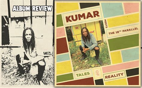 review kumar meets the 18th parallel tales of reality