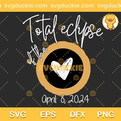 Eclipse Heart Cute Svg Total Solar Eclipse Cute Svg April