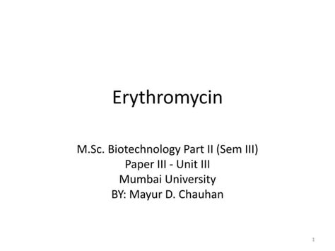 Erythromycin Structure And Production Pptx