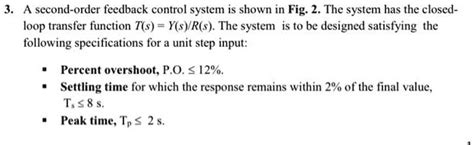 solved 3 a second order feedback control system is shown in fig 2 the