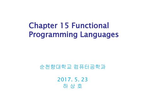 Chapter 15 Functional Programming Languages Ppt Download