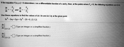 Solved If The Equation Fxyz Determines Differentiable Function Of X