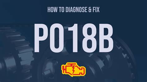 How To Diagnose And Fix P B Engine Code OBD II Trouble Code Explain YouTube