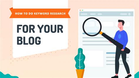 How To Do Keyword Research For Your Blog