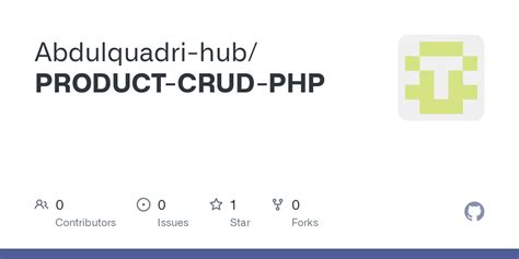 GitHub Abdulquadri Hub PRODUCT CRUD PHP