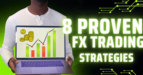 8 Proven Forex Strategies How To Implement Them In Your Trading Today Forex Market Best