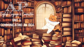 AP English Language Composition Unit 1 By Wonderstruck Literature