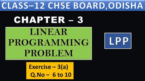 Exercise 3a Ii Qn 6 10 Ii Lpp Linear Programming Ii Chse 12th