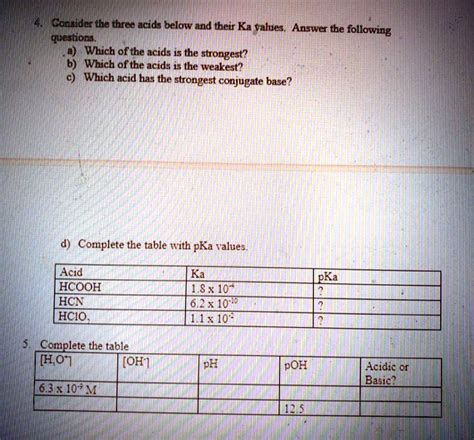 conider the three acids below and their ka values answer the following