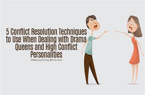 5 Conflict Resolution Techniques For Dealing With Drama Queens And High