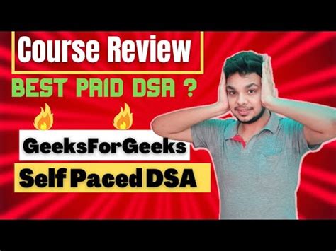 GeeksForGeeks DSA Self Paced Course Review GFG Course Review DSA Is GFG DSA Best Paid