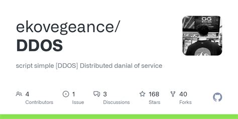 GitHub Ekovegeance DDOS Script Simple DDOS Distributed Danial Of Service
