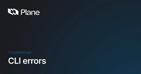 Cli Errors Plane