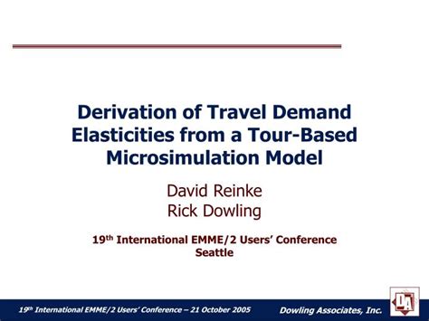 Ppt Derivation Of Travel Demand Elasticities From A Tour Based Microsimulation Model
