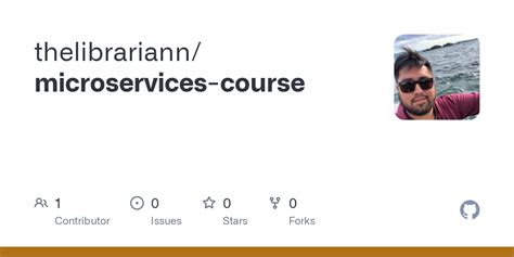 GitHub Thelibrariann Microservices Course