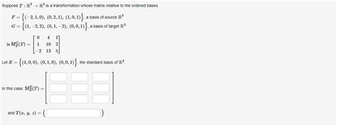 Solved Suppose Tr3 → R Is A Transformation Whose Matrix