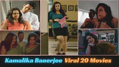 Kamalika Banerjee Viral 20 Movies That Never Miss Youtube