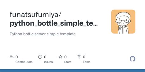 Github Funatsufumiya Python Bottle Simple Template Python Bottle Server Simple Template