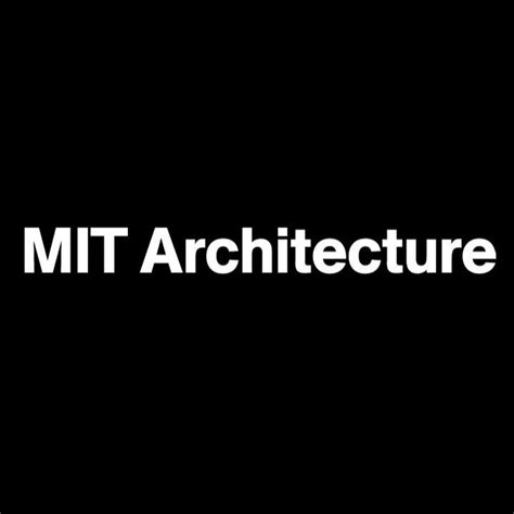 Mit Architecture Youtube