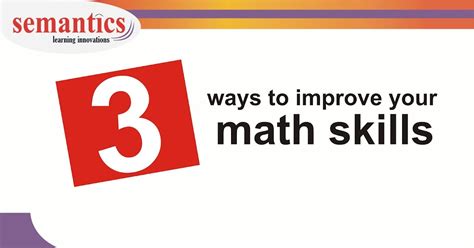Lets Gmat 3 Ways To Improve Your Math Skills Gmat Math Tips