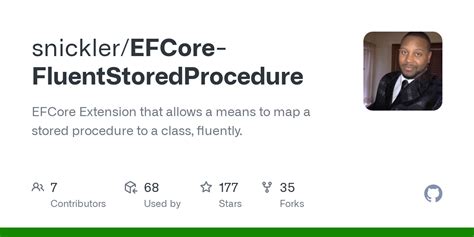 Github Snickler Efcore Fluentstoredprocedure Efcore Extension That Allows A Means To Map A