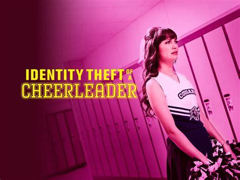Prime Video Identity Theft Of A Cheerleader Season 1