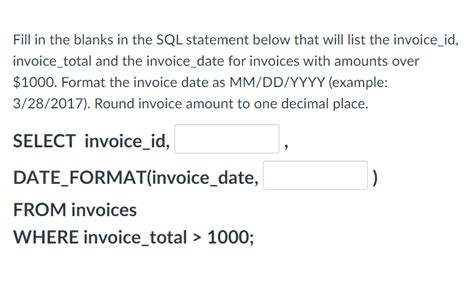 Solved Fill In The Blanks In The Sql Statement Below That