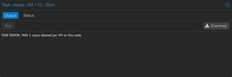 Resolve Task Error Max 2 Vcpus Allowed Per Vm On This Node In