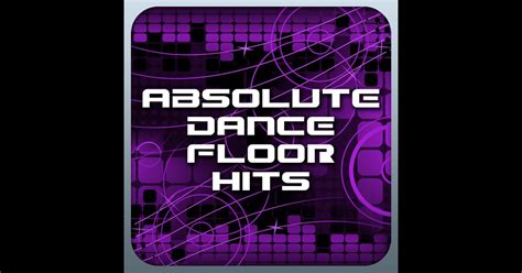‎absolute Dance Floor Hits Album Af Various Artists Apple Music