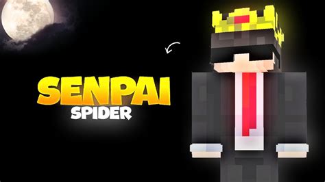 The Senpai Spider Ft God Of Spiders Youtube