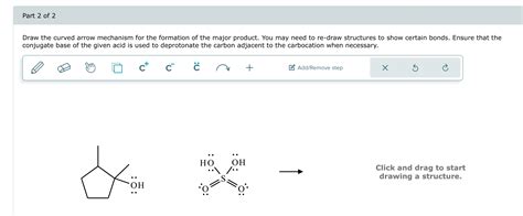 [Solved]: Draw the curved arrow mechanism for the formation