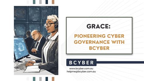 Bcyber Grace Redefining Cyber Governance For Organisational Resilience