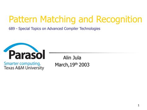 Ppt Pattern Matching And Recognition 689 Special Topics On Advanced Compiler Technologies