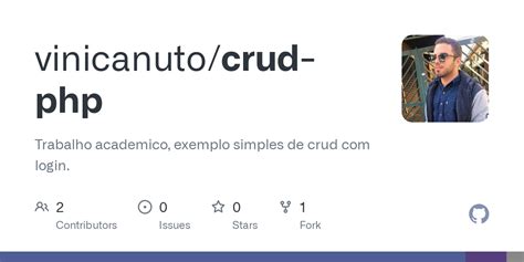 Github Vinicanuto Crud Php Trabalho Academico Exemplo Simples De Crud Login