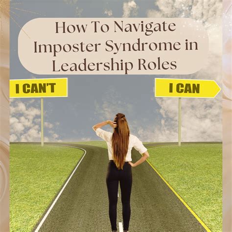 How To Navigate Imposter Syndrome In Leadership Roles Sania Jalal