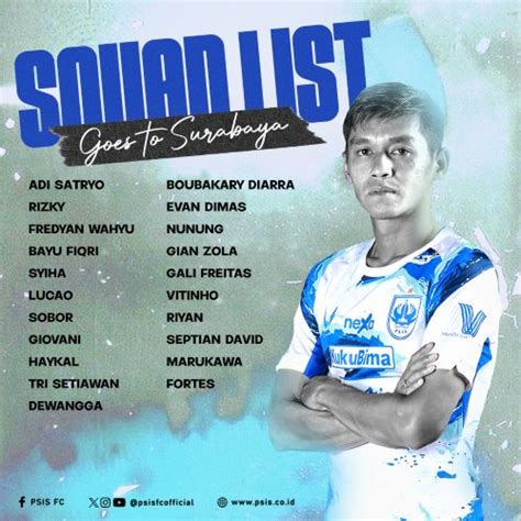 Hadapi Persebaya Besok Psis Bawa 21 Pemain
