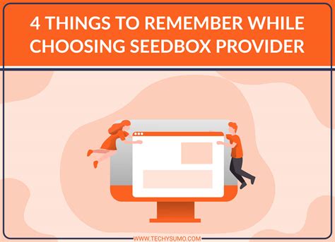 Things To Remember While Choosing Seedbox Provider