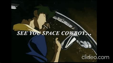 See You Later Space Cowboy  Tenor