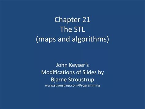ppt chapter 21 the stl maps and algorithms powerpoint presentation