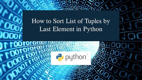 How To Sort List Of Tuples By Last Element In Python Sourcecodester