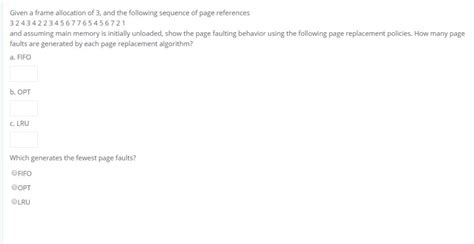 solved suppose on demand paging is employed in addition to