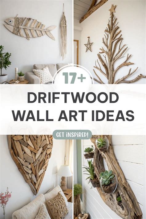 17 Creative Driftwood Wall Art Ideas To Inspire You Driftwood Wall
