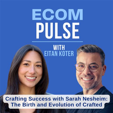29 Crafting Success With Sarah Nesheim The Birth And Evolution Of Crafted Vimmi