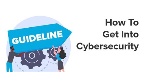 How To Get Into Cybersecurity