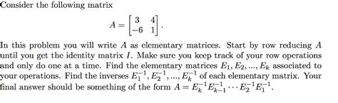 Solved Consider The Following Matrix In This Problem You