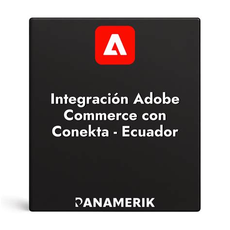 Adobe Commerce Integration With Conekta Ecuador