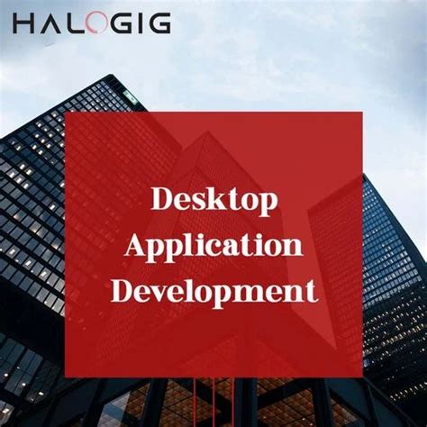 Desktop Application Development At Year In Noida ID