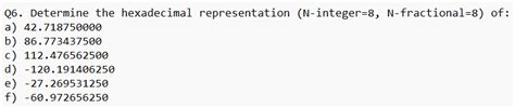 Solved Determine The Hexadecimal Representation N Integer8