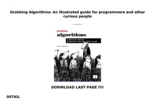 Grokking Algorithms An Illustrated Guide For Programmers And Other Curious People PDF