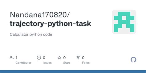 Github Nandana170820trajectory Python Task Calculator Pyrhon Code
